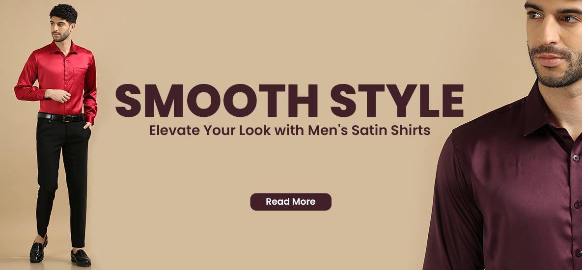 Smooth Style: Elevate Your Look with Men's Satin Shirts